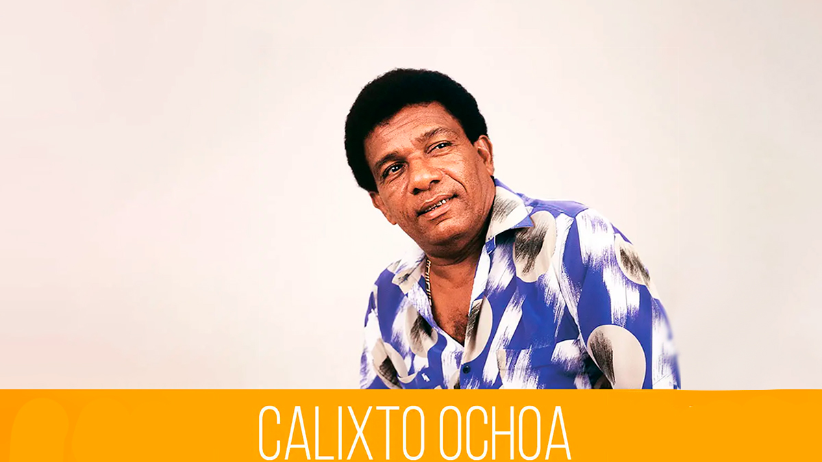 EL PAISAJE EN LAS CANCIONES DEL MAESTRO CALIXTO OCHOA (1934-2015 ...